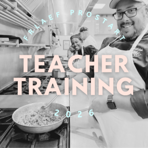 2026 ProStart Teacher Training Resources-STU - FRLA